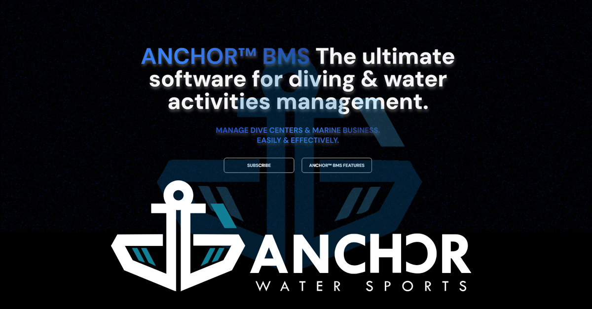 Anchor BMS software for diving and water activities Management.